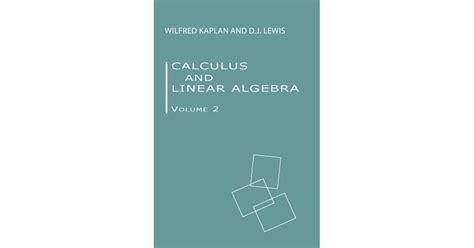 Calculus And Linear Algebra Vol 2 Vector Spaces Many Variable Calculus And Differential