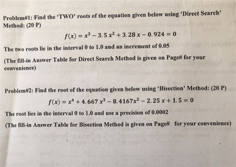 Solved Problem1 Find The Two Roots Of The Equation Given