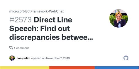 Direct Line Speech Find Out Discrepancies Between Direct Line And Direct Line Speech · Issue