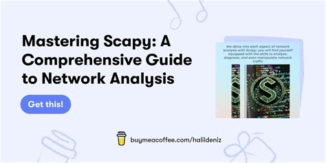 mastering scapy a comprehensive guide to network analysis buymeacoffee