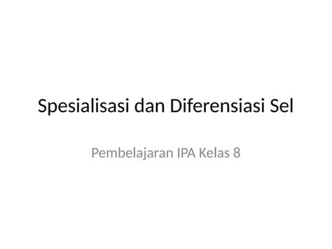 Spesialisasidandiferensiasiselppt