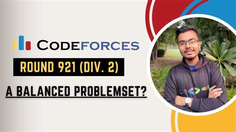 B A Balanced Problemset Codeforces Round 921 Explanation Live