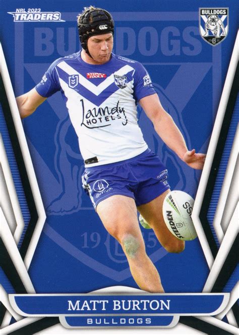 2023 Nrl Traders Common Card Base 024 Matt Burton Canterbury Bulldogs