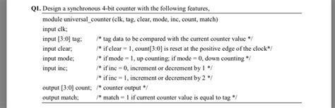 Solved 01 Design A Synchronous 4 Bit Counter With The Chegg Com