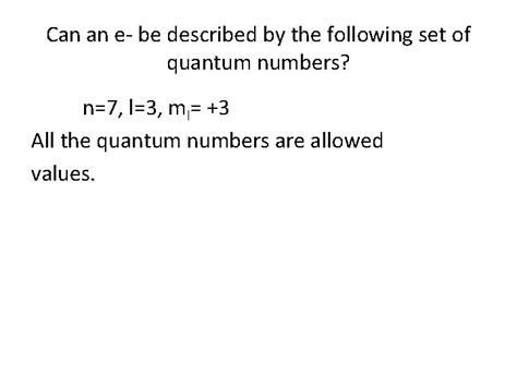 Quantum Numbers Activity Quantum Numbers Quantum Numbers Tell