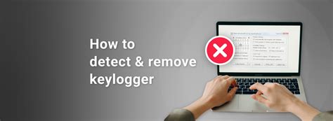 How To Detect And Remove A Keylogger Cybernews