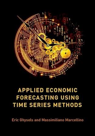 Applied Economic Forecasting Using Time Series Methods Economics Books Amazon Com