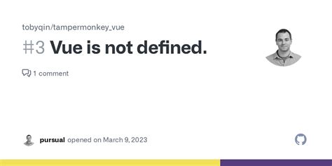 Vue Is Not Defined Issue 3 Tobyqin Tampermonkey Vue GitHub