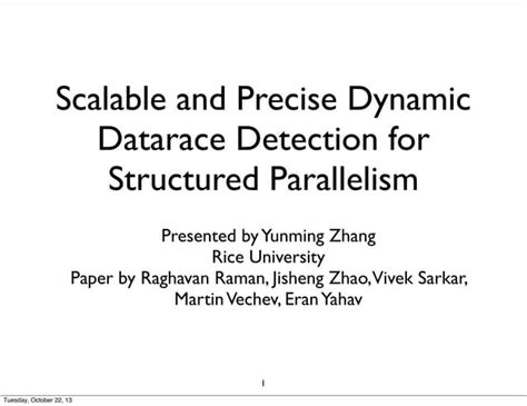 scalable precise dynamic datarace detection for structured parallelism