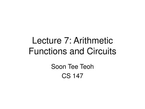 PPT Lecture Arithmetic Functions And Circuits PowerPoint Presentation ID