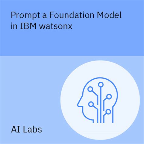 Prompt A Foundation Model In Ibm Watsonx
