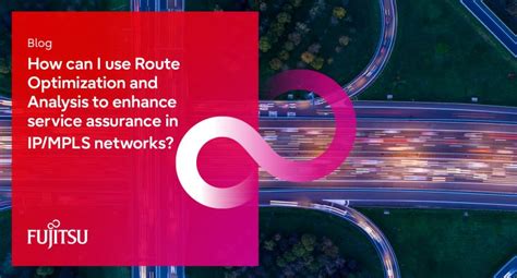 Fujitsu Network Communications On Linkedin How Can I Use Route Optimization And Analysis To