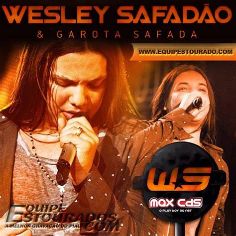 Wesley Safadao Banda Garota Safada Nicolas Cd S