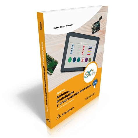 Aprender arduino prototipado y programación avanzada Alfaomega Grupo Editor