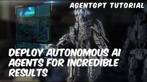 Agentgpt Tutorial Deploy Autonomous Ai Agents For Great Results