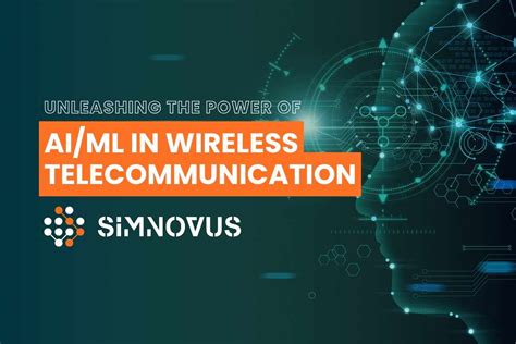 unleashing the power of ai ml in wireless telecommunication simnovus