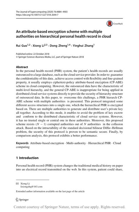 An Attribute Based Encryption Scheme With Multiple Authorities On