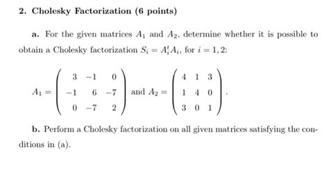 Solved Cholesky Factorization Points A For The Given Chegg