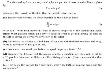 solved the viscous drag force on a very small spherical