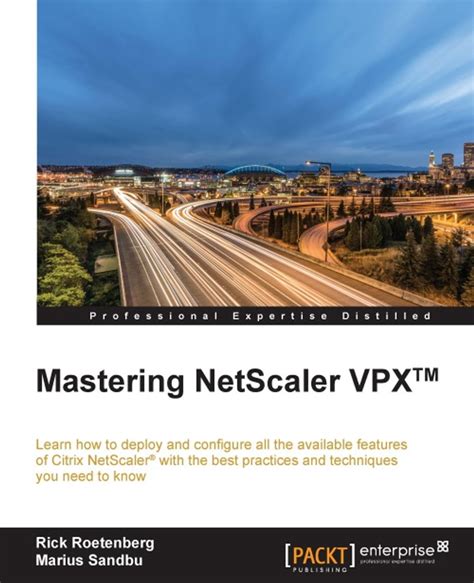 Mastering Netscaler Vpx™ Ebook By Rick Roetenberg Epub Rakuten Kobo United States