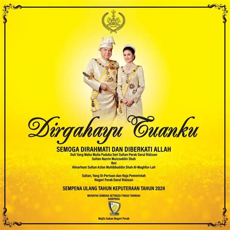 Dirgahayu Tuanku Portal Majlis Sukan Negeri Perak Darul Ridzuan