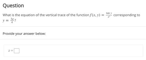 Solved What Is The Equation Of The Vertical Trace Of Chegg