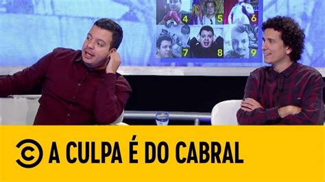 AculpaÉdocabral Que Rodrigo Você é Hoje Youtube