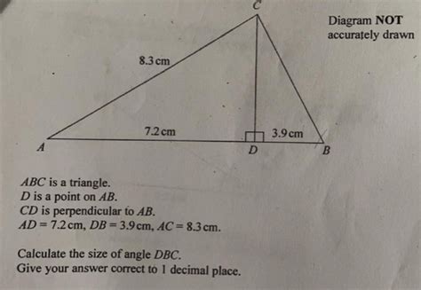 Solved Diagram NOT Accurately Drawn ABC Is A Triangle D Is A Point On AB CD Is Perpendicular