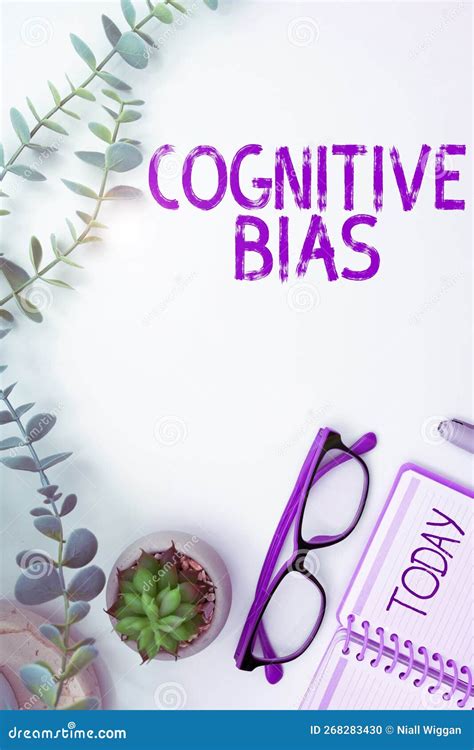Text Sign Showing Cognitive Bias Internet Concept Psychological