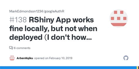 Rshiny App Works Fine Locally But Not When Deployed I Dont How New Users Can Connect · Issue