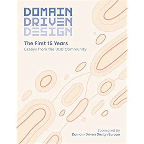 Jual JUAL BUKU Domain Driven Design The First 15 Years Essays From