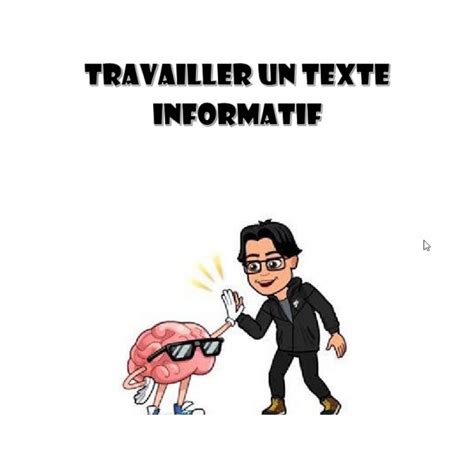 Travailler Le Texte Informatif