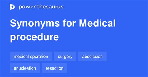 Medical Procedure Synonyms 113 Similar Words And Phrases