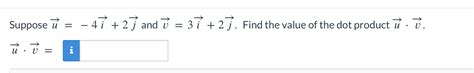 solved suppose vec u 4vec i 2vec j ﻿and