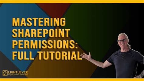 Mastering Sharepoint Permissions Full Tutorial On Groups Inheritance