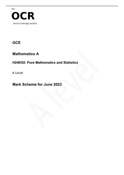 Ocr A Level Mathematics A H240 02 June 2023 Mark Scheme Pure