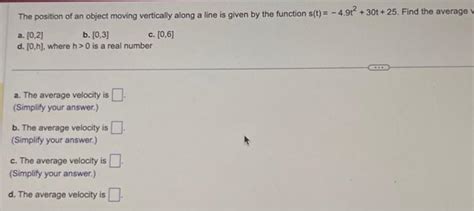 Solved The Position Of An Object Moving Vertically Along A
