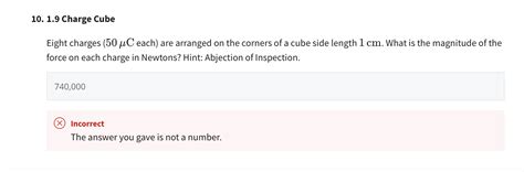 Solved 1 9 Charge Cube Eight Charges 50μc Each Are