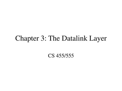 PPT Chapter The Datalink Layer PowerPoint Presentation Free Download ID