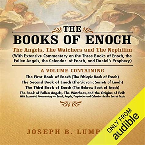 The Books Of Enoch The Angels The Watchers And The Nephilim Audiobook