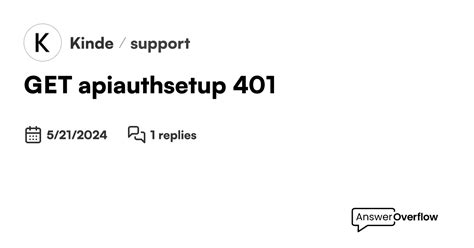 Get Apiauthsetup 401 Kinde