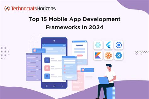 Top 15 Mobile App Development Frameworks