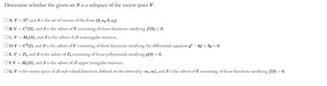 solved determine whether the given set s is a subspace of
