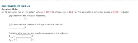Solved ADDITIONAL PROBLEMS Question 21 1a An AC Generator Chegg Com