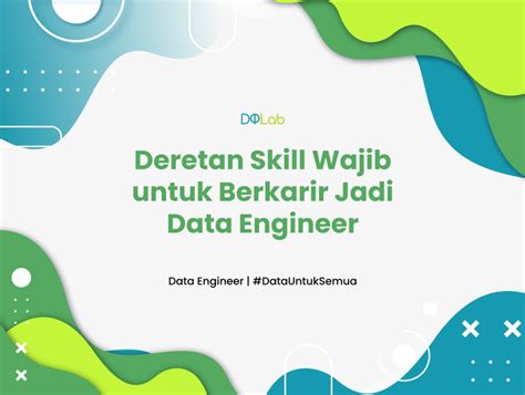 Skill Data Engineer Untuk Bersaing Di Industri Data