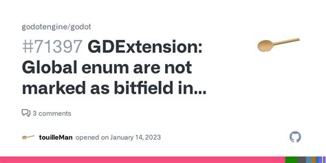 Gdextension Global Enum Are Not Marked As Bitfield In Extensionapijson · Issue 71397