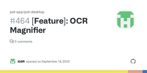 Feature OCR Magnifier Issue Pot App Pot Desktop GitHub