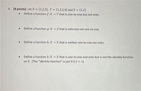 Solved [8 Points] Let X {1 2 3} Y {1 2 3 4} And Z {1 2}