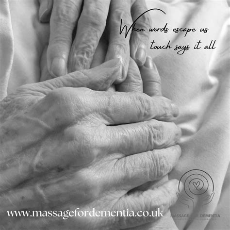 Massage For Dementia My Personal Journey