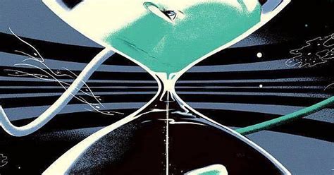 ‘cause When Your Hourglass Runs Out Of Sand You Cant Flip It Over N